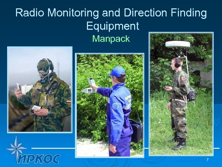 IRCOS Equipment of Radio Monitoring established in 1992