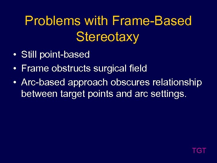Anatomic and Functional Guidance of Neurosurgery Robert L