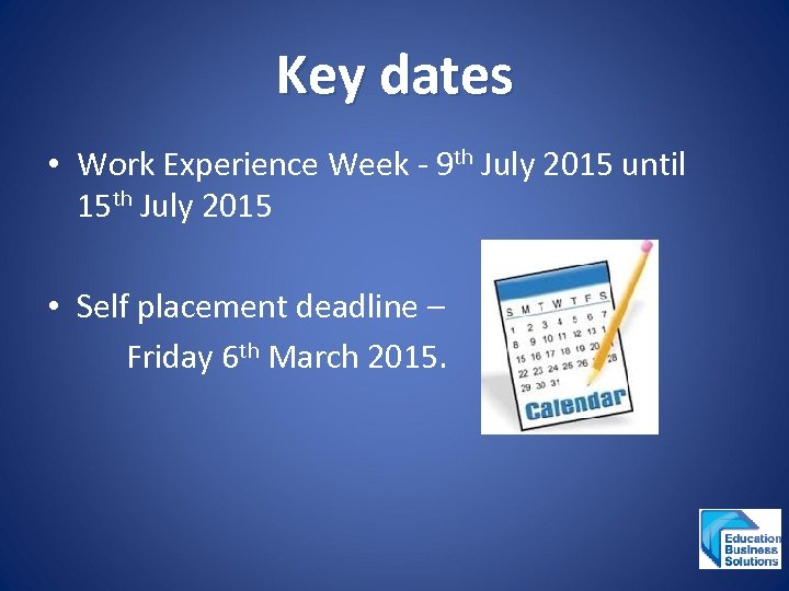 Work Experience 9 th 15 th July