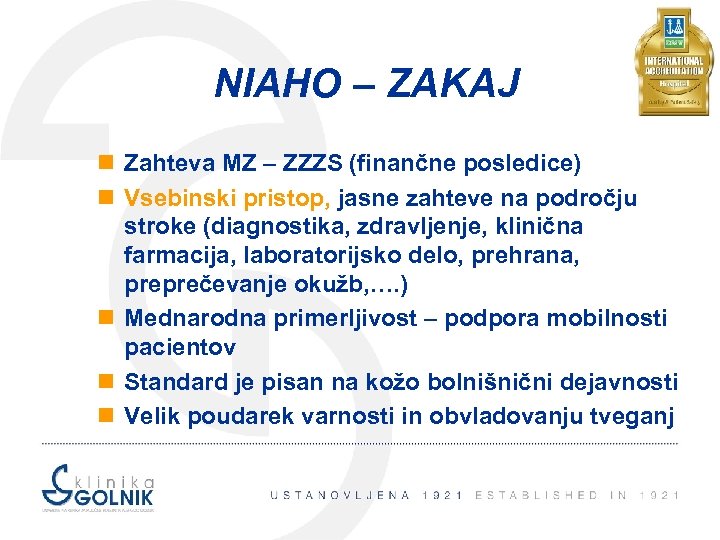 Standarda NIAHO in ISO 9001 kot orodji vodenja