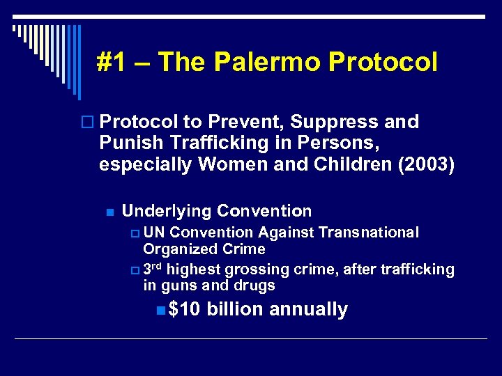 Trafficking in Human Beings International Conventions Protocols and