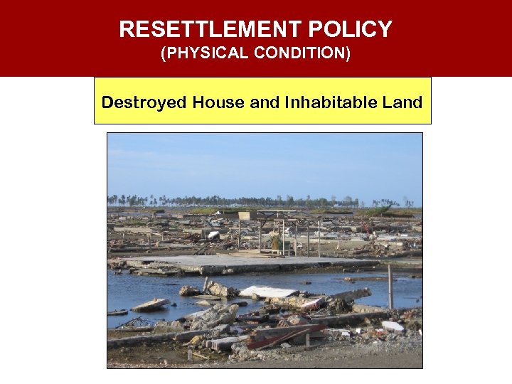BRR Housing and Human Settlement Policy Rebuilding Aceh