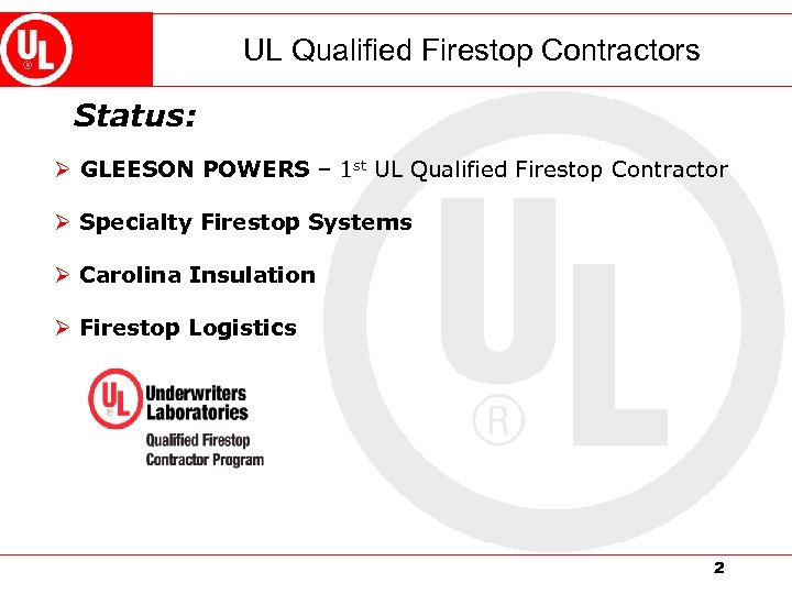 Betsy Titus Gary Knef Underwriters Laboratories FCIA Firestop