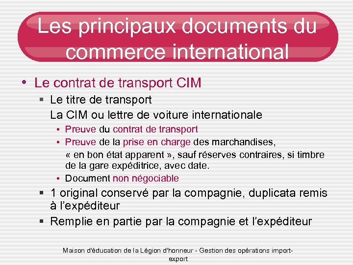 Chapitre 1 Les principaux documents du transport international