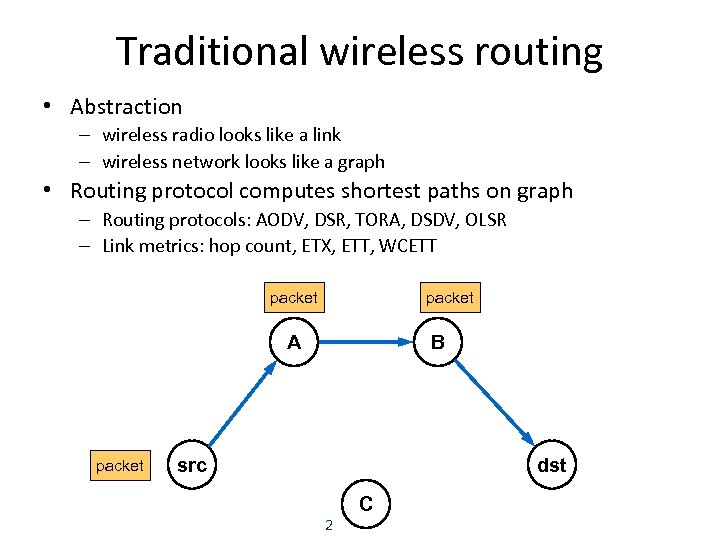 Opportunistic Routing in Multi-hop Wireless Networks A Zubow