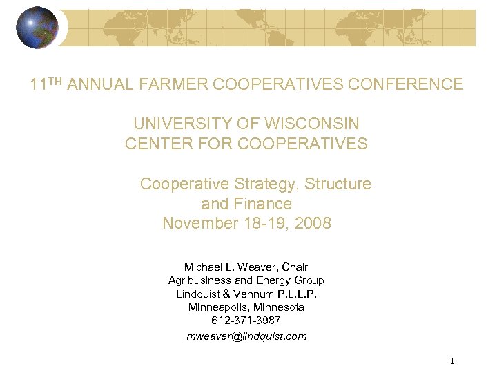 11 TH ANNUAL FARMER COOPERATIVES CONFERENCE UNIVERSITY OF