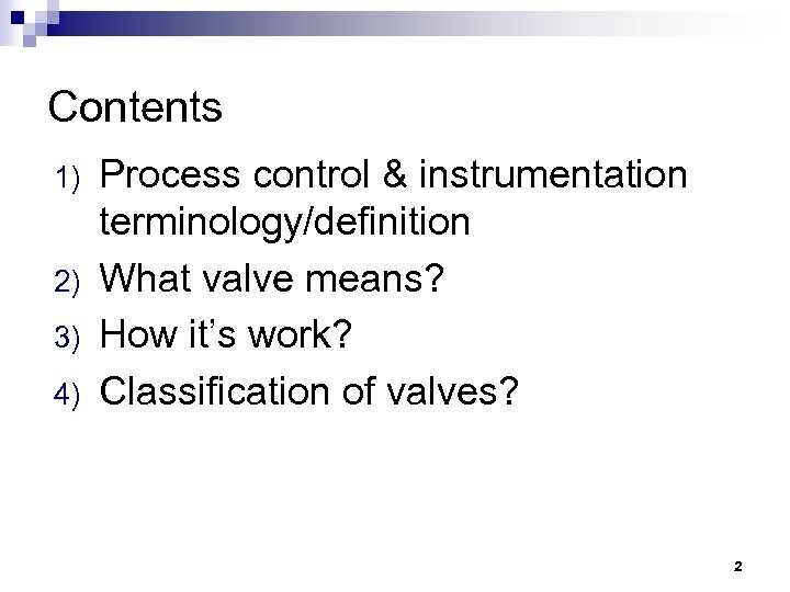 Valves In Industry Part 1 Contents 1