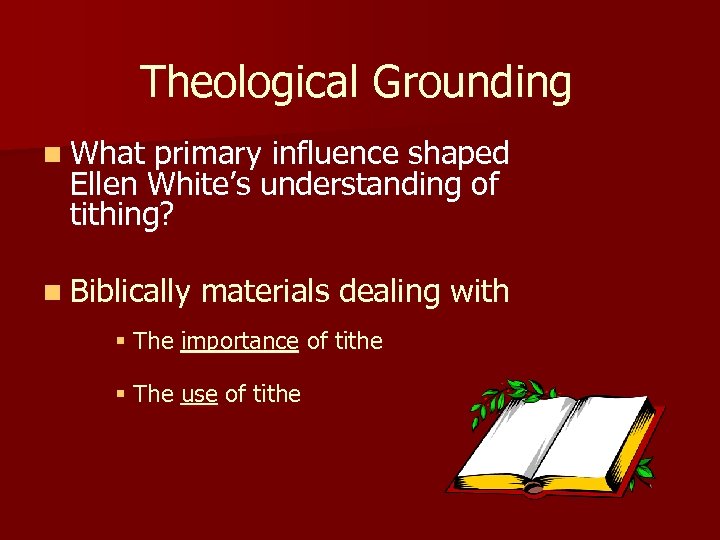 Tithing In the Writings of Ellen G White