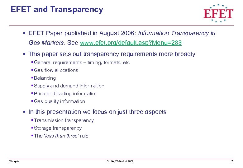 EFET Gas Market Transparency Requirements ERGEG Enabler Group