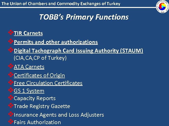 The Union of Chambers and Commodity Exchanges of