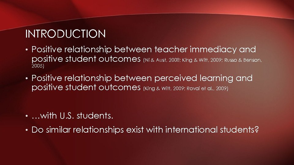 TEACHER IMMEDIACY THE RELATIONSHIP WITH PERCEIVED LEARNING AND