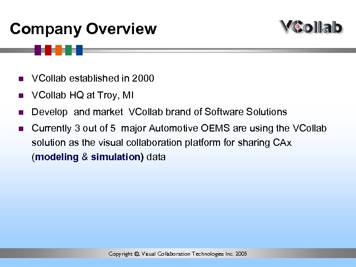 Visual Collaboration Solutions VCollab Overview Visual Collaboration ...