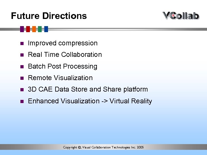 Visual Collaboration Solutions VCollab Overview Visual Collaboration ...