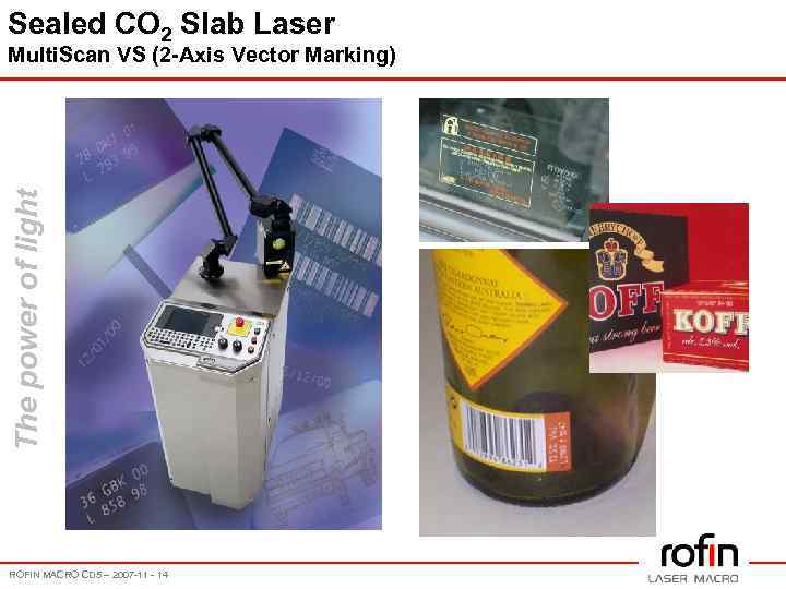 The power of light ROFIN SC Series Diffusion-cooled