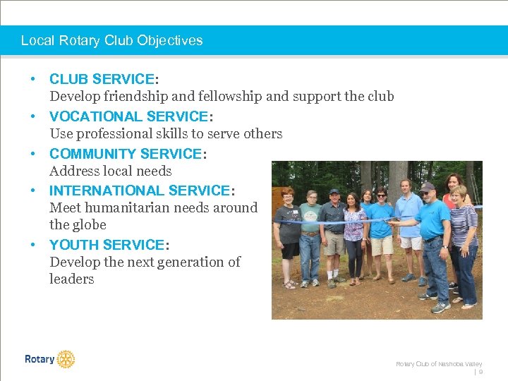 ROTARY CLUB OF NASHOBA VALLEY An introduction to