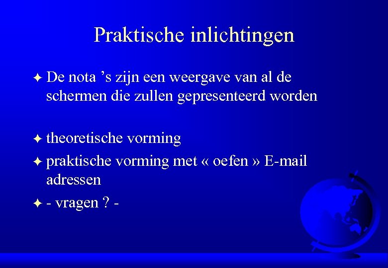 Brunette 8 maart 2001 Inleiding tot het