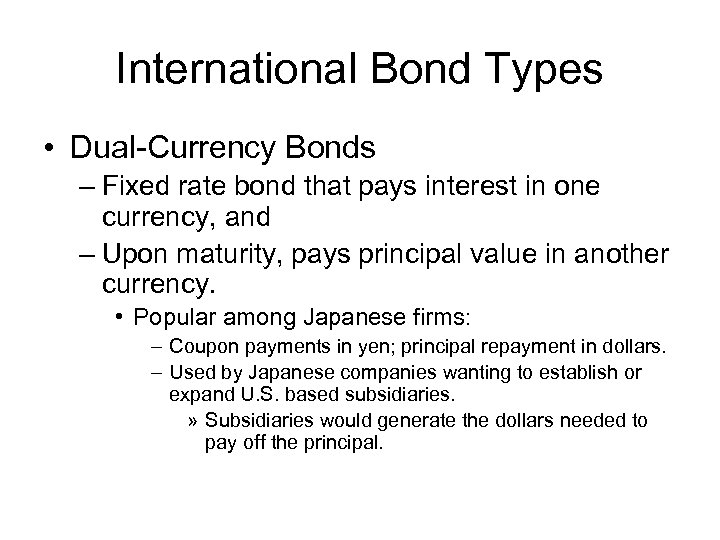 International Finance Chapter 7 The International Bond Market