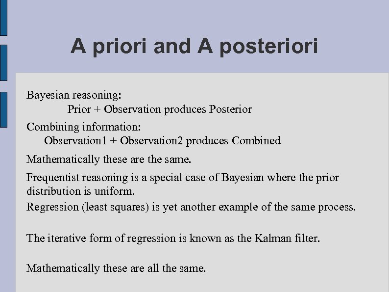 Probabilistic Foundations for Combining Information Kenneth Baclawski ...