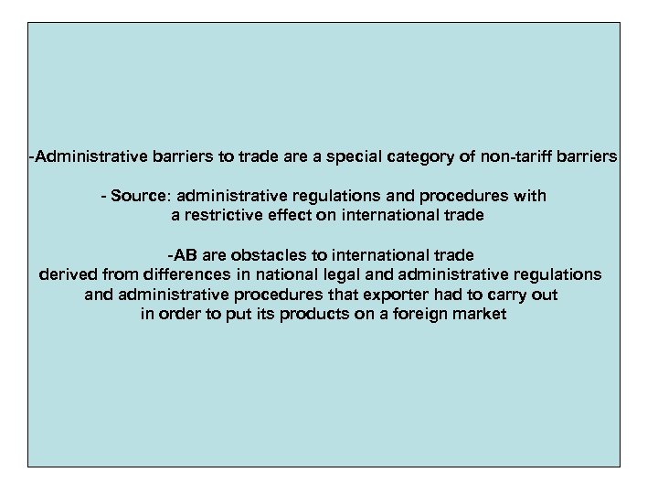 ADMINISTRATIVE TRADE BARRIERS AND TRADE FACILITATION Predrag Bjelić
