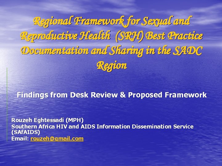 Regional Framework for Sexual and Reproductive Health SRH
