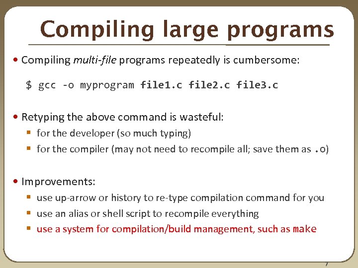 CSE 390 Lecture 8 Large Program Management Make