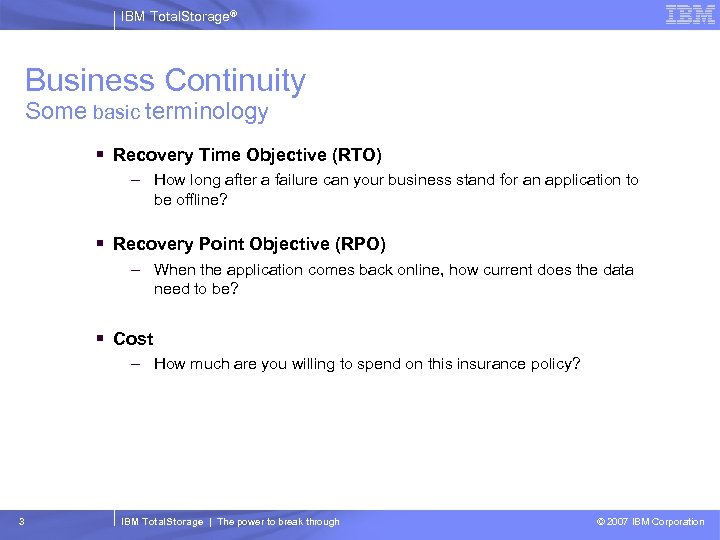 IBM Total Storage Business Continuity and Disaster Recovery