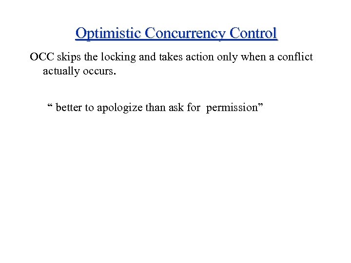 ACID and Modularity in the Cloud Liuba Shrira