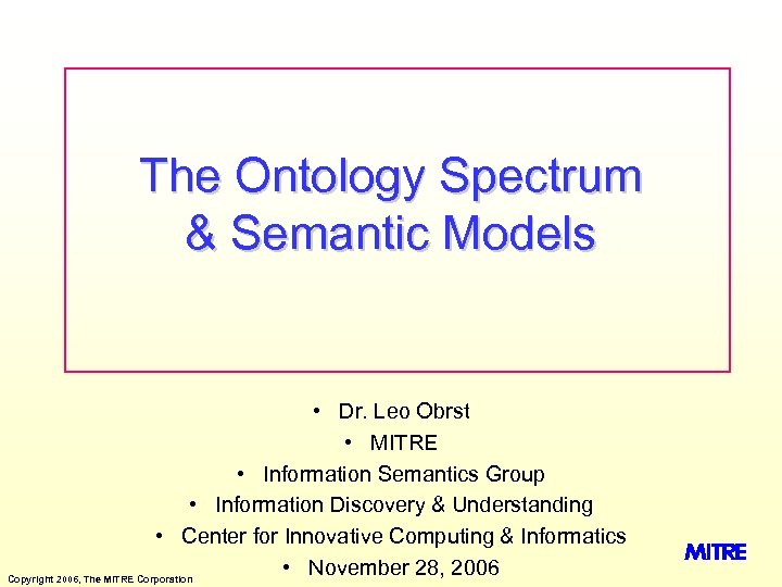The Ontology Spectrum Semantic Models Dr