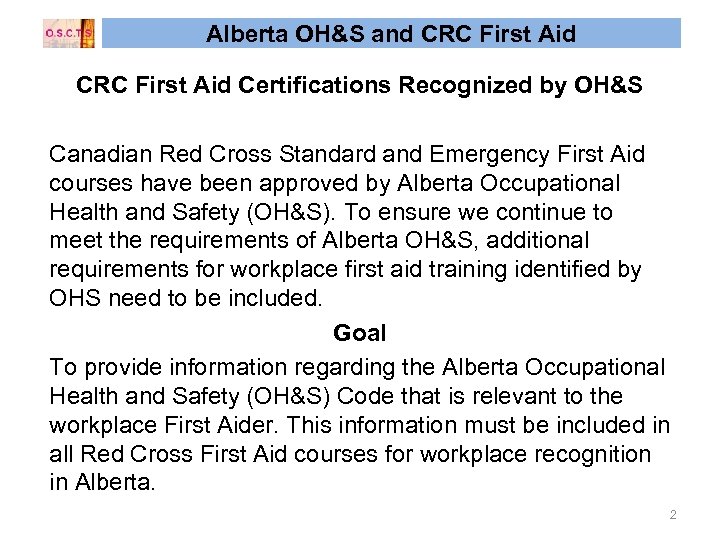 Alberta OH S and CRC First Aid Created by