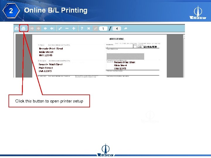 Online Bill of Lading Printing User Guide COSCON