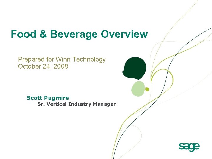 Food Beverage Overview Prepared for Winn Technology
