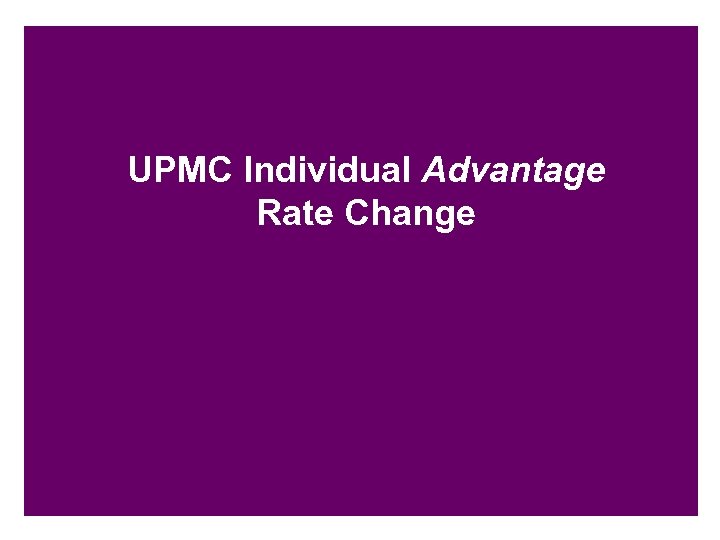 UPMC Advantage Individual Family Plans for 2015