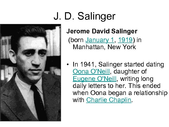 The Catcher in the Rye J D Salinger
