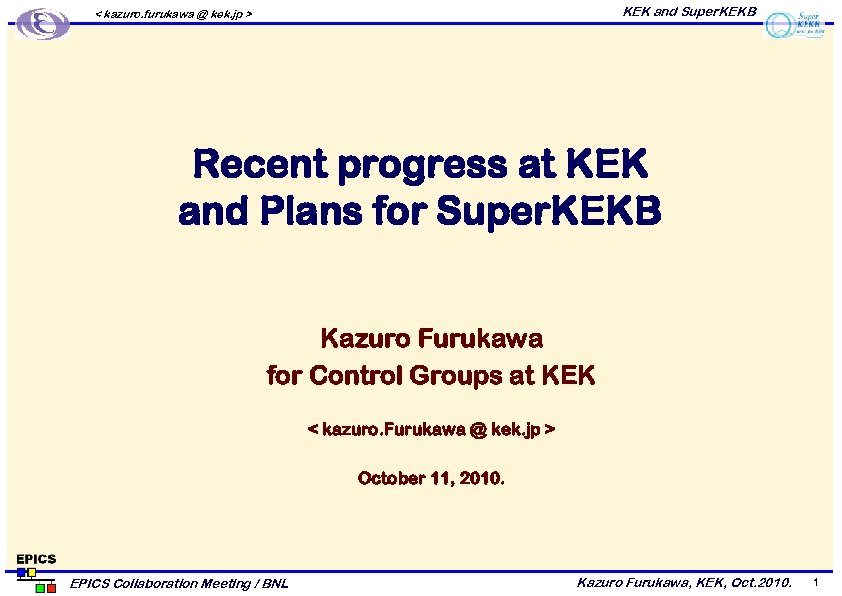KEK and Super KEKB kazuro furukawa