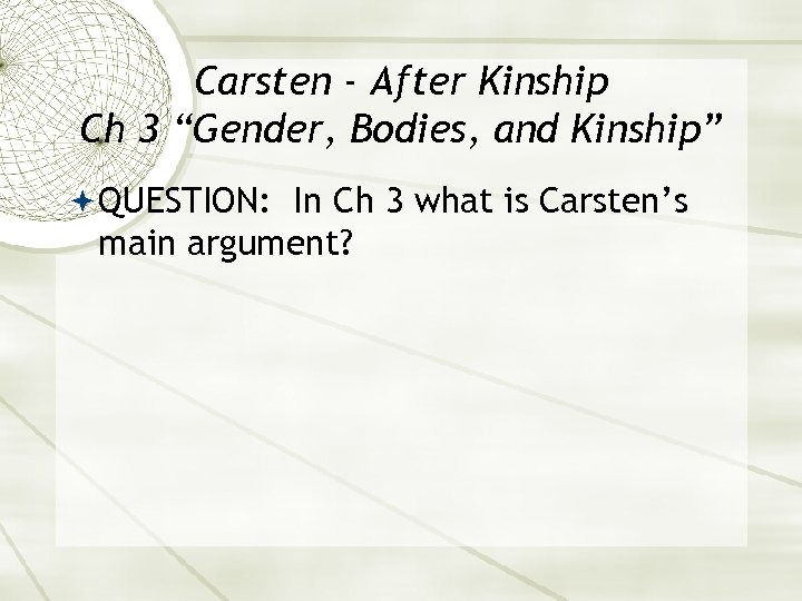 Janet Carsten After Kinship Ch 3 Gender Bodies