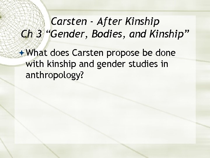 Janet Carsten After Kinship Ch 3 Gender Bodies
