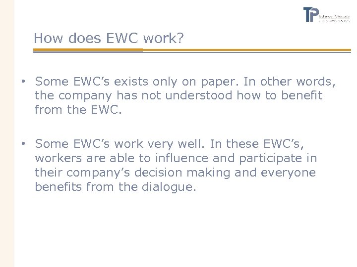 EWC A body for workers and employer s cooperation