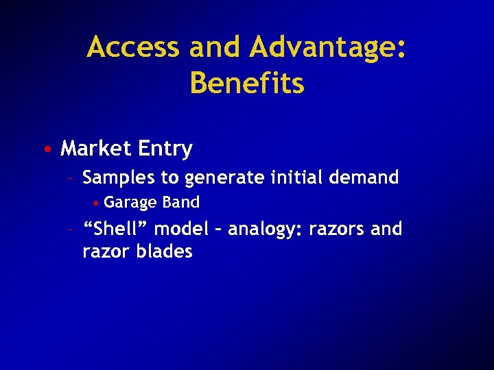Access and Advantage Motivation Benefits Working Examples