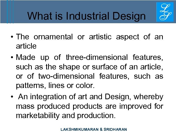 Getting Noticed The Importance of Industrial Design Protection