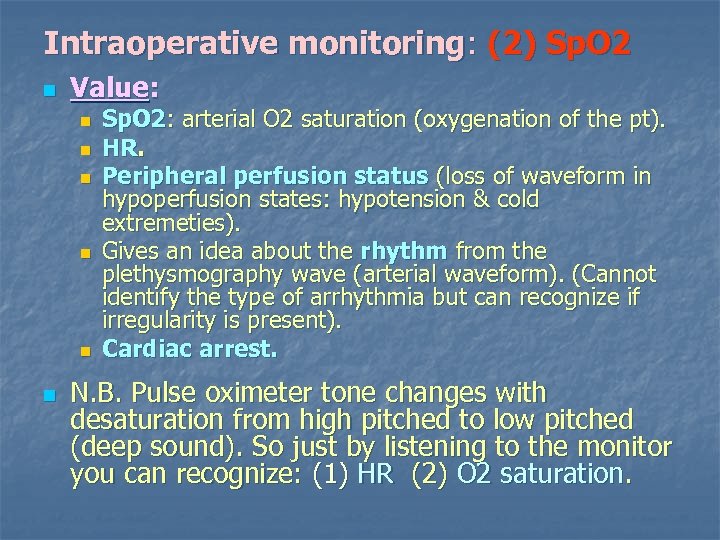 Intraoperative Monitoring By Dr Doaa Kamal Intraoperative