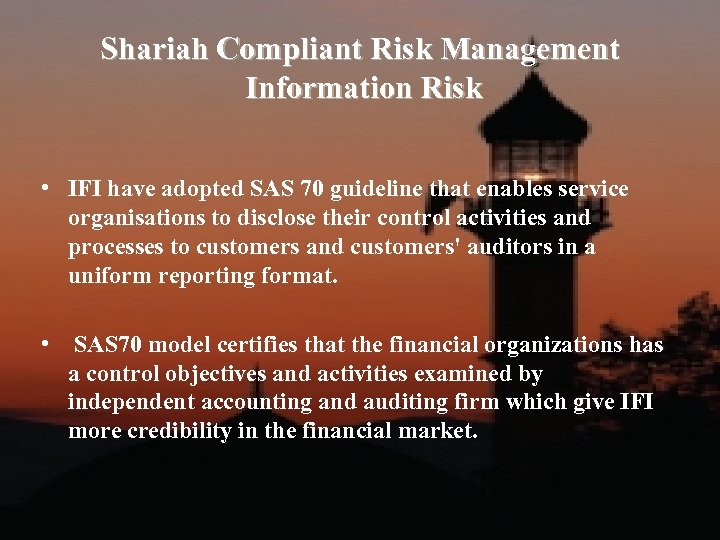 Shariah Compliant Risk Management Presented by Houda Cherrak