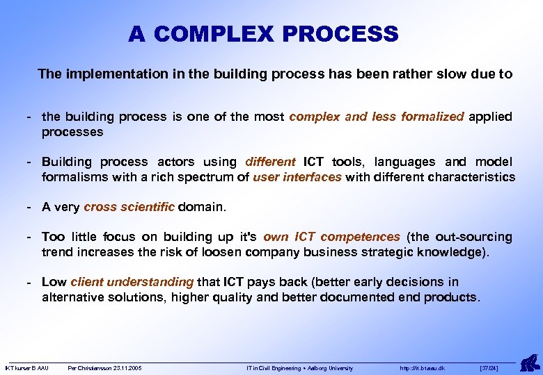 ICT in the Building Process Education Per Christiansson