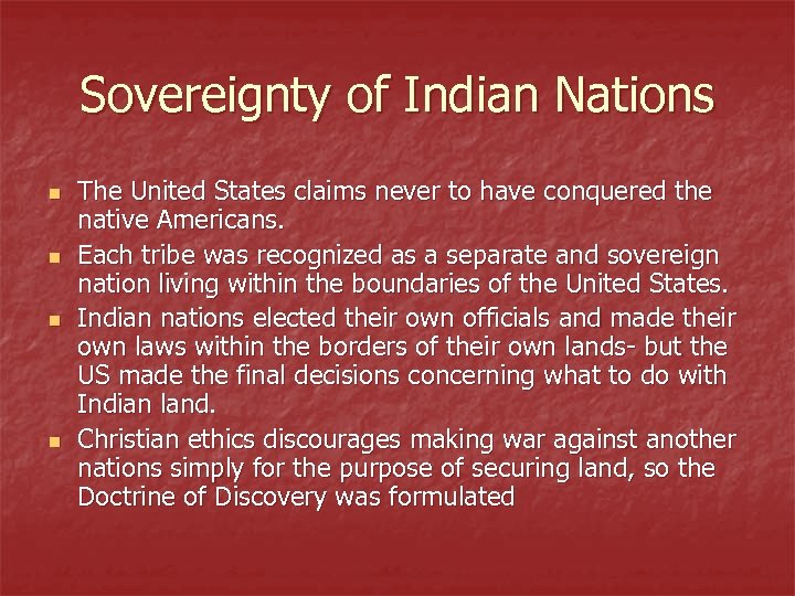 Unit 2 Removals Sovereignty of Indian Nations