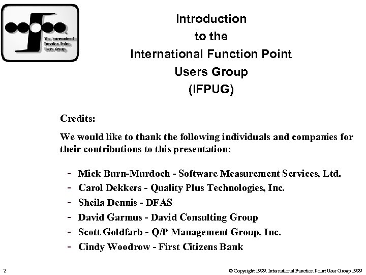 Introduction to the International Function Point Users Group
