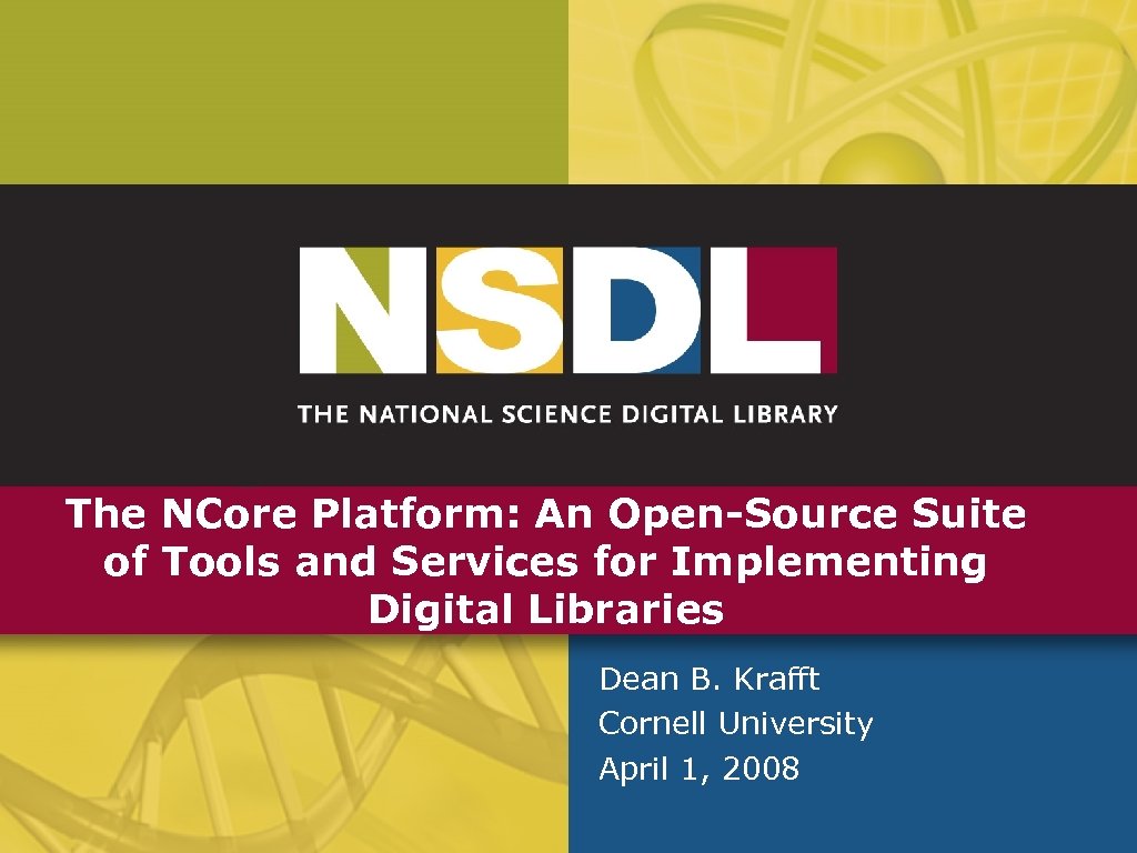The NCore Platform An Open-Source Suite of Tools