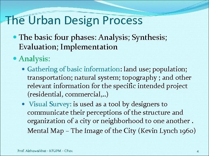 URBAN DESIGN Chapter 10 Professor Habib Alshuwaikaht