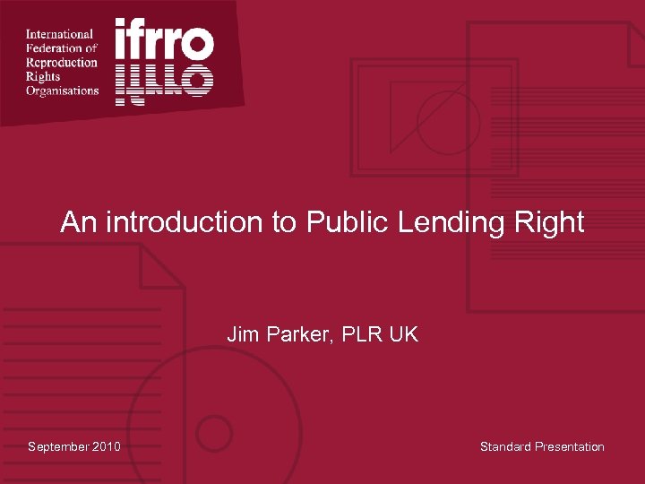 An introduction to Public Lending Right Jim Parker
