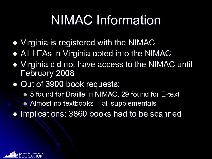 Accessible Instructional Materials Center of Virginia AIM-VA Date