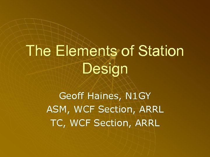 The Elements of Station Design Geoff Haines N