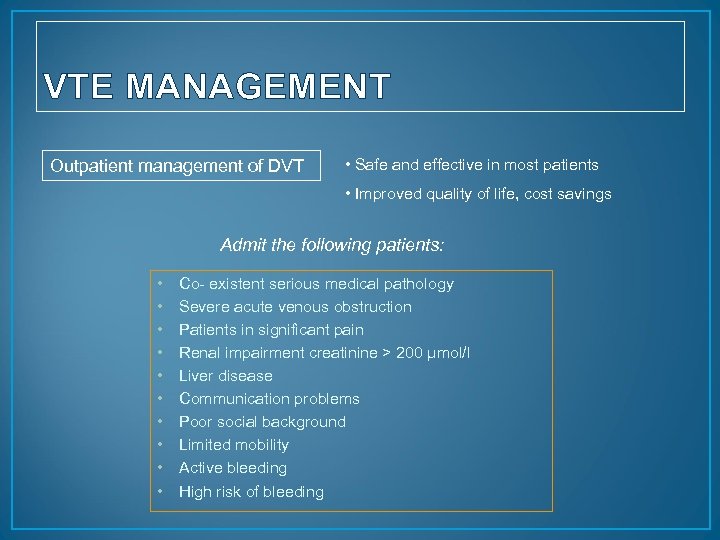 VTE in malignancy and palliative care setting Dr